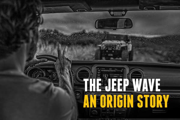 The Jeep Wave: an Origin Story | RealTruck